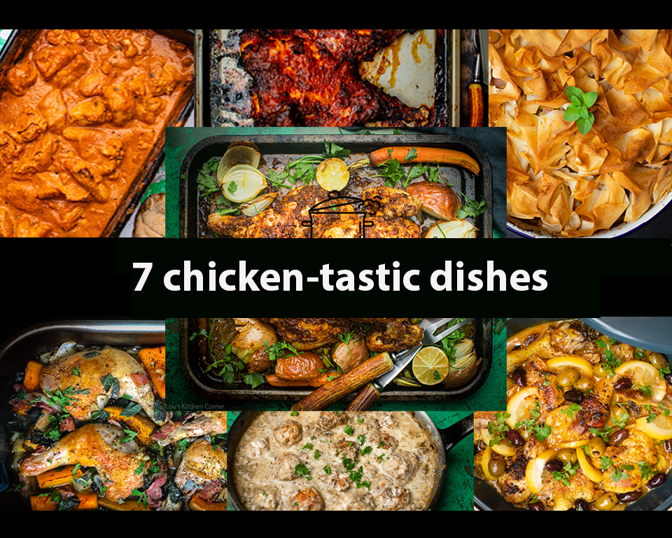 Chicken-tastic! • Lou's Kitchen Corner